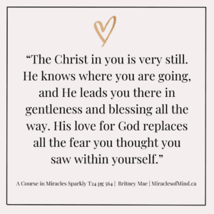 Top 25 Most Empowering Quotes from A Course in Miracles - %%author ...